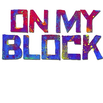 "On my block" Sticker for Sale by GutieloArt | Redbubble