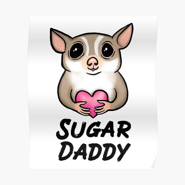 "Sugar Glider Dad Daddy for Sugar Glider Lovers, Black" Poster for Sale ...