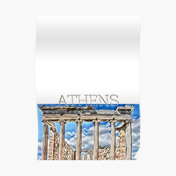 "Athens- Parthenon" Poster for Sale by CalliopeCr | Redbubble