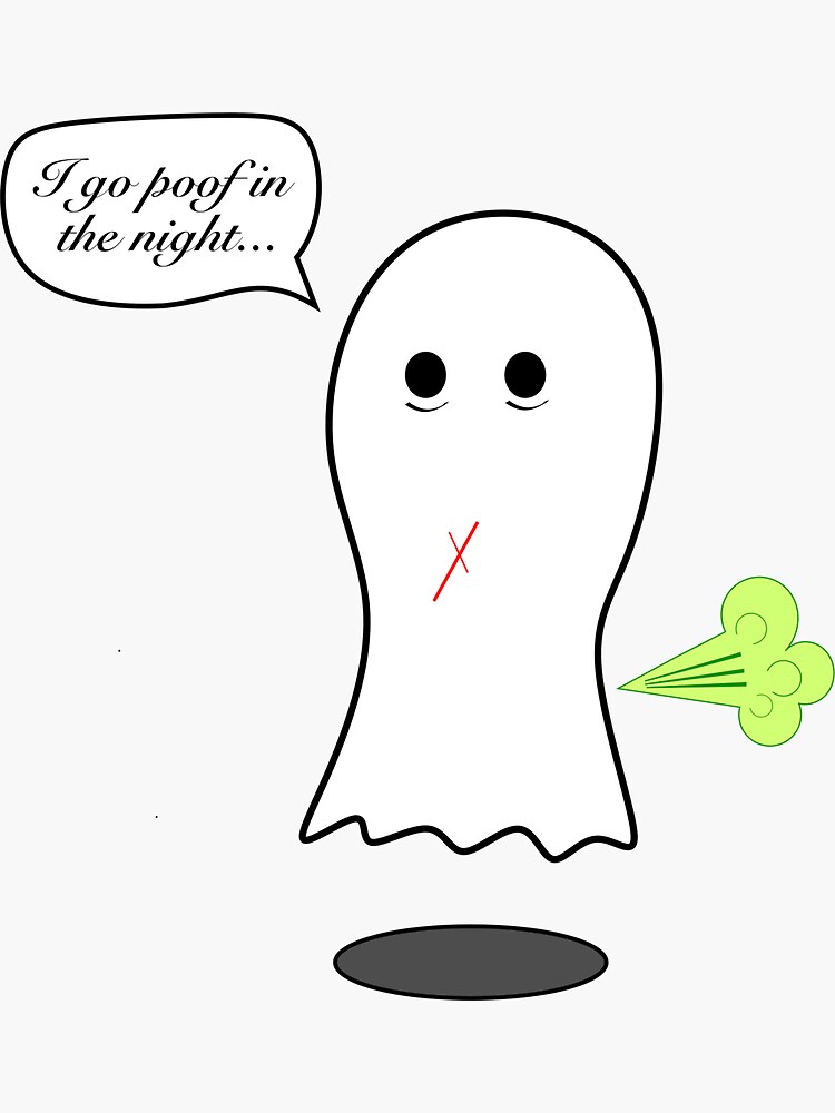 "Farting ghost goes poof in the night" Sticker by ghosti4 | Redbubble