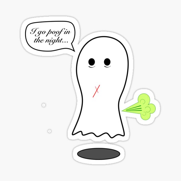 "Farting ghost goes poof in the night" Sticker by ghosti4 | Redbubble