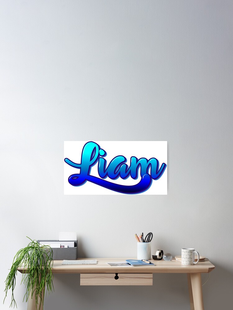 "Name Liam with blue letters, black with gradient and shadows" Poster ...