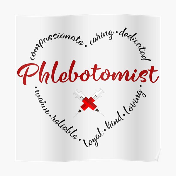 "Phlebotomist Heart Words Phlebotomy Nurse" Poster by fati4art | Redbubble