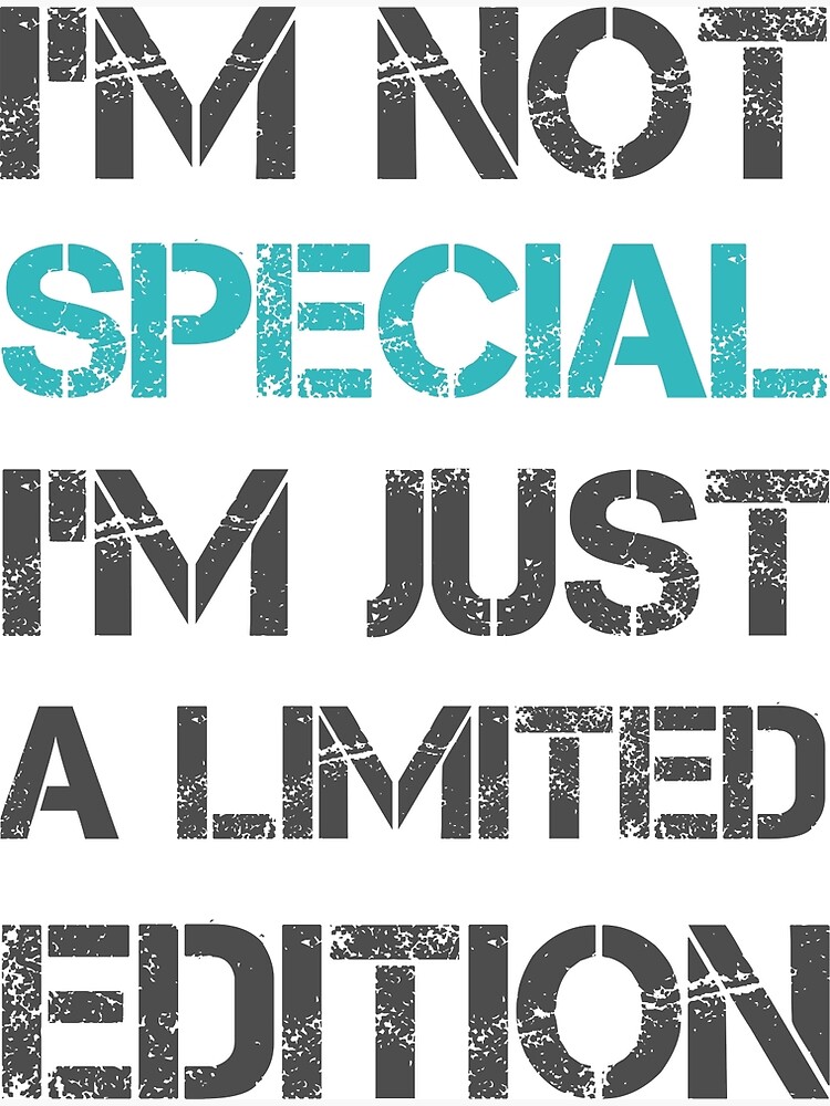 Lámina metálica «No soy una frase de edición limitada de solo edición ...