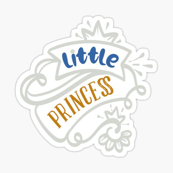 "Little Princess" Sticker for Sale by FOX1999-Design | Redbubble