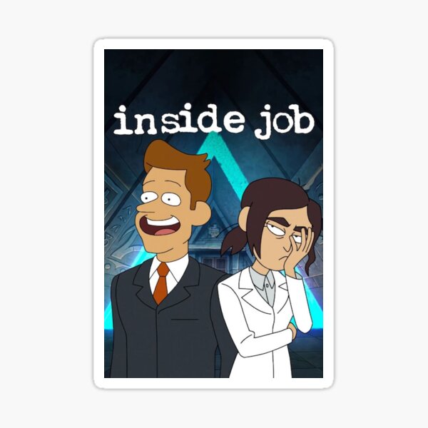 "Inside Job Netflix 2021 - Poster" Sticker for Sale by Funny-Quote ...