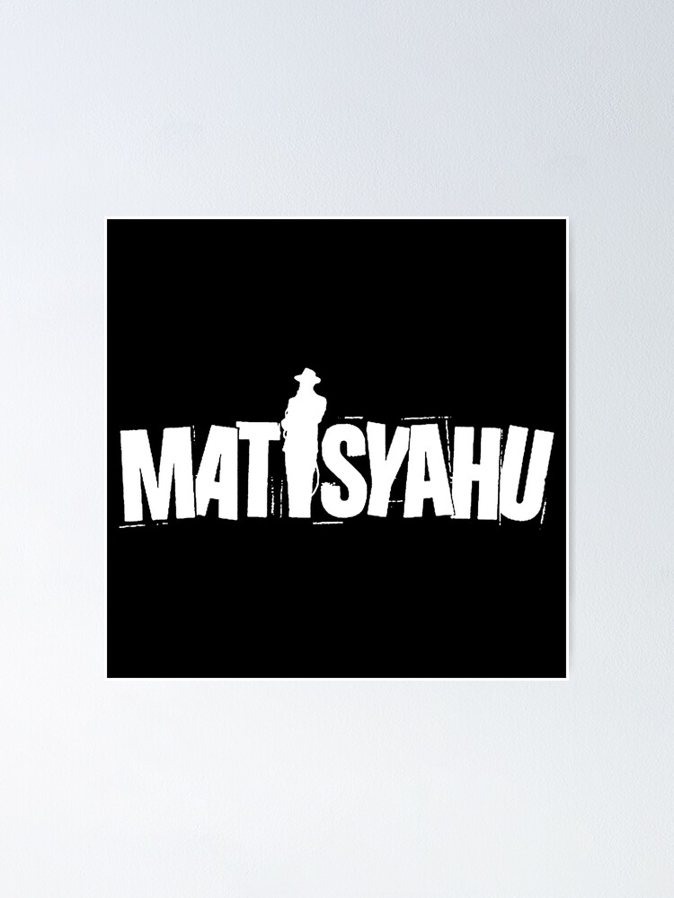 "Matisyahu is an American Jewish reggae singer." Poster by secruksar ...