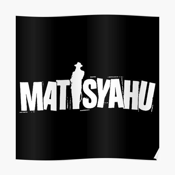 "Matisyahu is an American Jewish reggae singer." Poster by secruksar ...