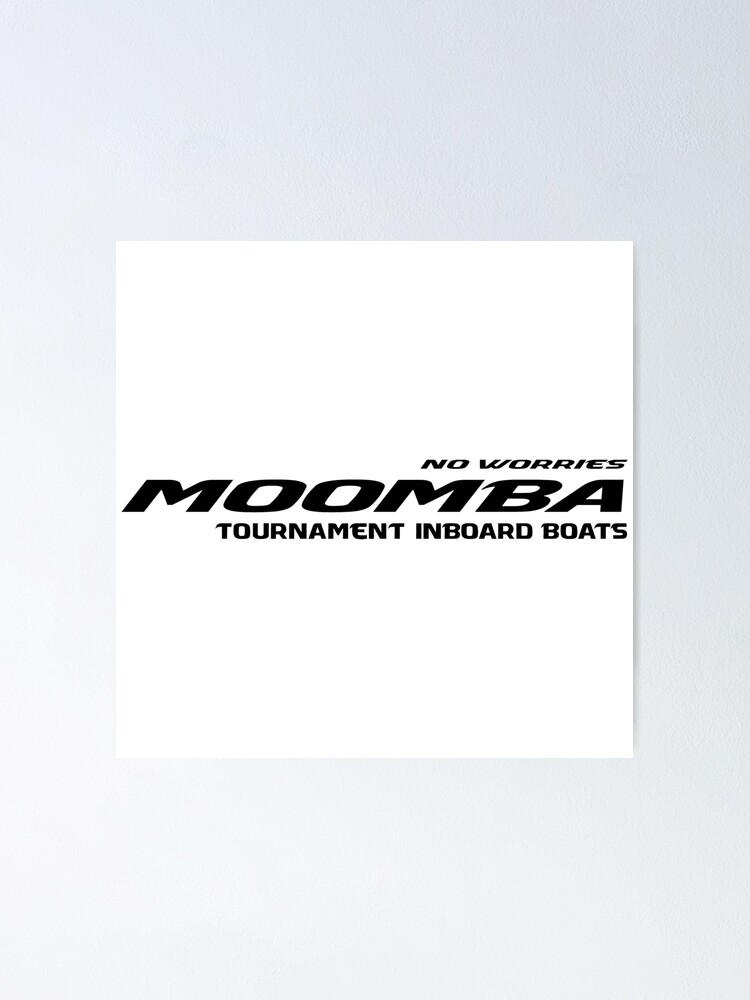 "Moomba" Poster for Sale by farafaraga | Redbubble