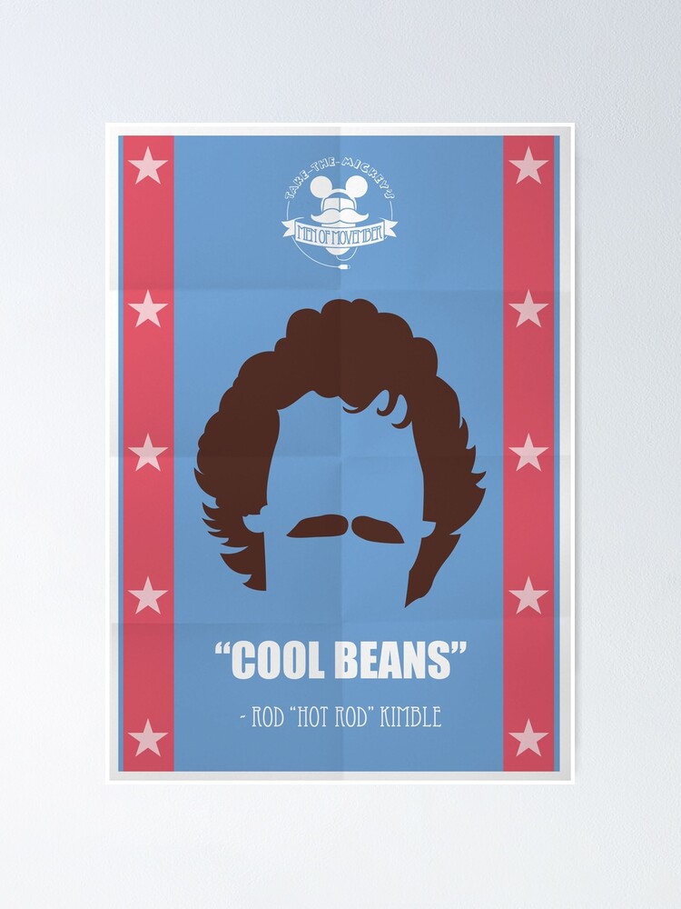 "Rod 'Hot Rod' Kimble" Poster for Sale by takethemickey | Redbubble