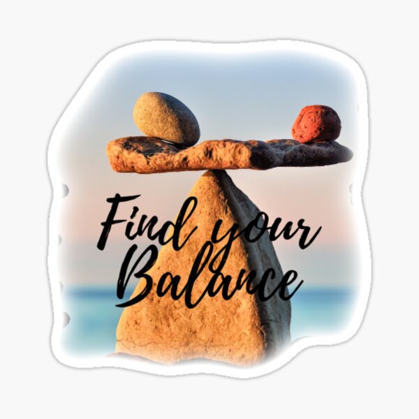 "Find Your Balance" Sticker for Sale by NChai | Redbubble