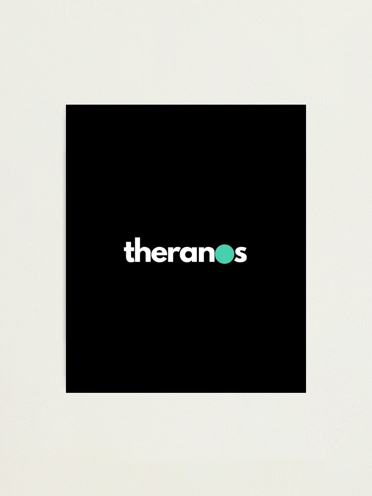 "Elizabeth Holmes Theranos - Theranos-Logo" Fotodruck von AhsanAli17 ...