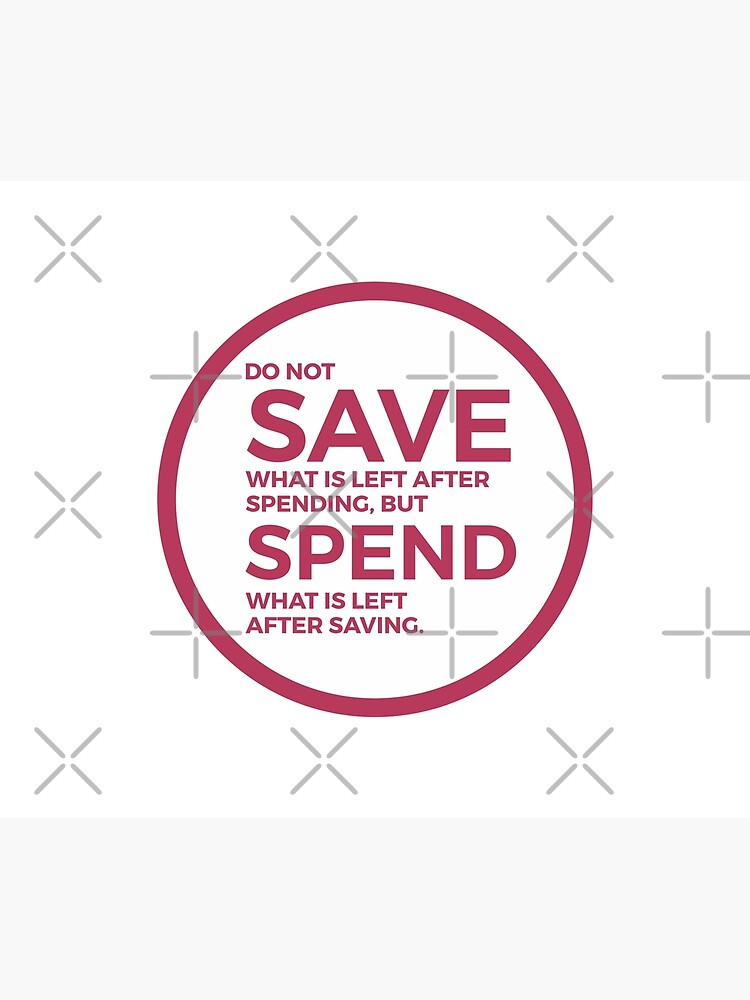 "Do not save what is left after... - Warren Buffett quotes" Art Print ...