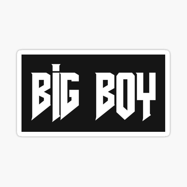 "BIG BOY" Sticker for Sale by legends99 | Redbubble
