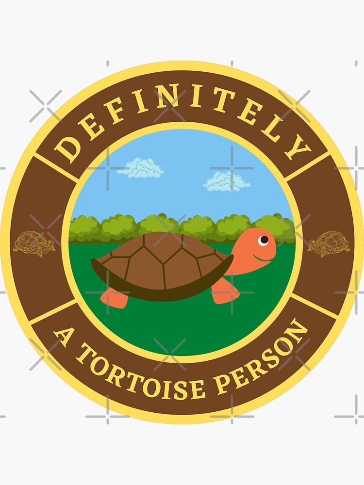 "Definitely a tortoise person" Sticker for Sale by fev-rocks | Redbubble
