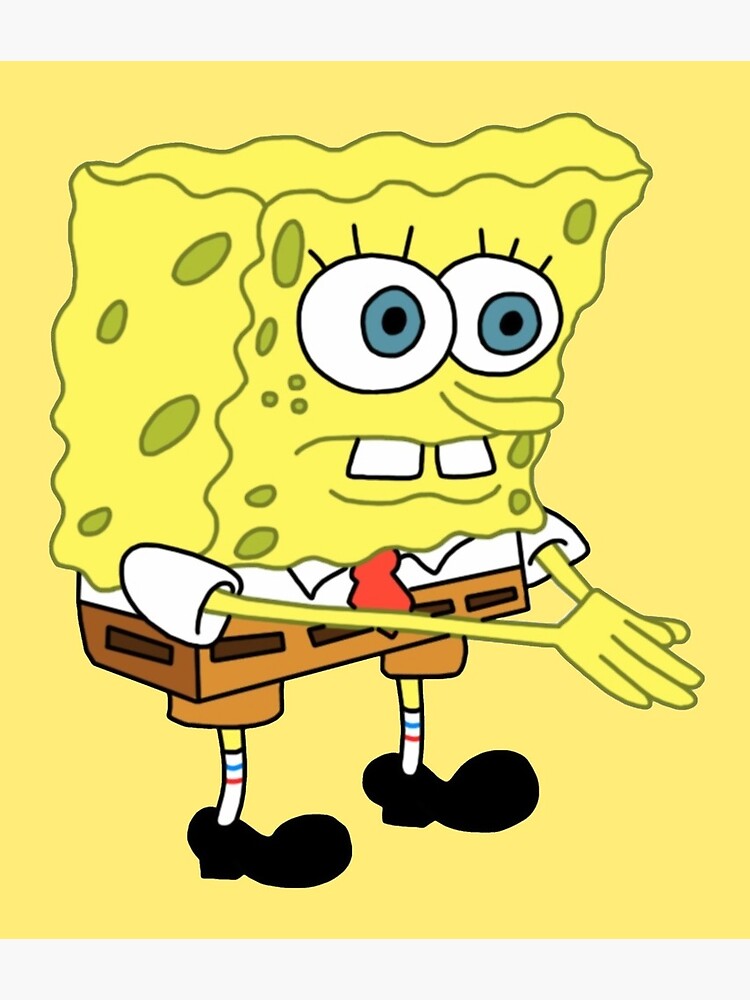 "sponge bob meme" Art Print for Sale by yanncito | Redbubble