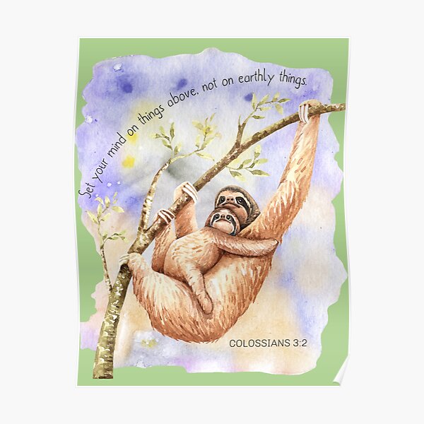 "Sloth Mom and Baby - Colossians 3:2 Bible Verse, Christian Design ...