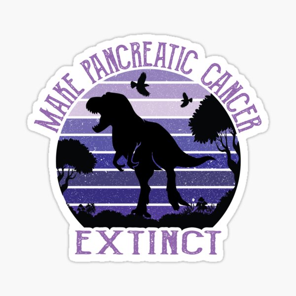"Make Pancreatic Cancer Extinct " Sticker for Sale by designstoretess ...