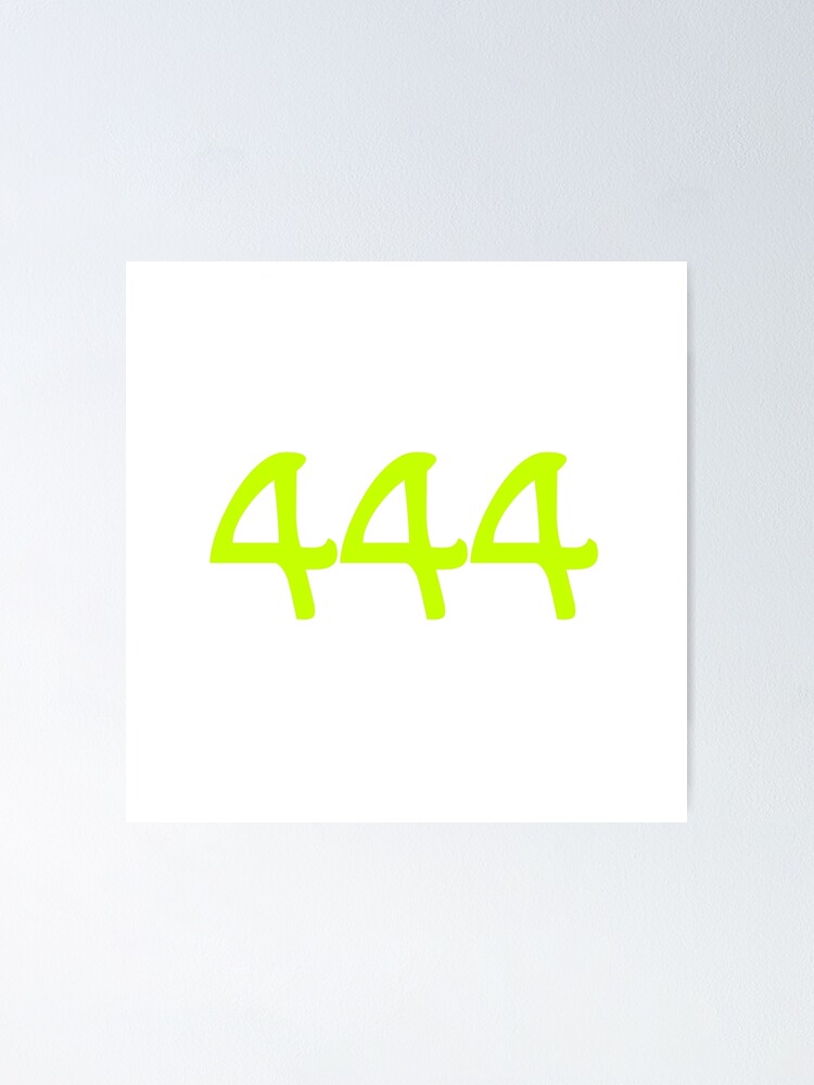 "Angel numbers 444" Poster for Sale by Tree-Vega | Redbubble