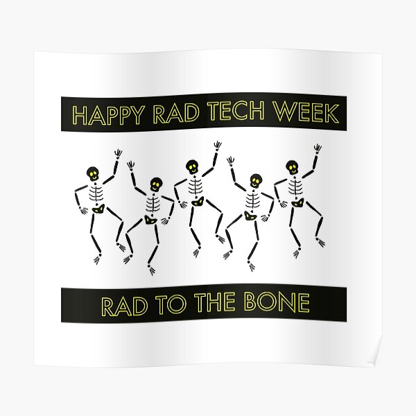 "Happy Rad Tech Week" Poster for Sale by GizzymoCreative | Redbubble