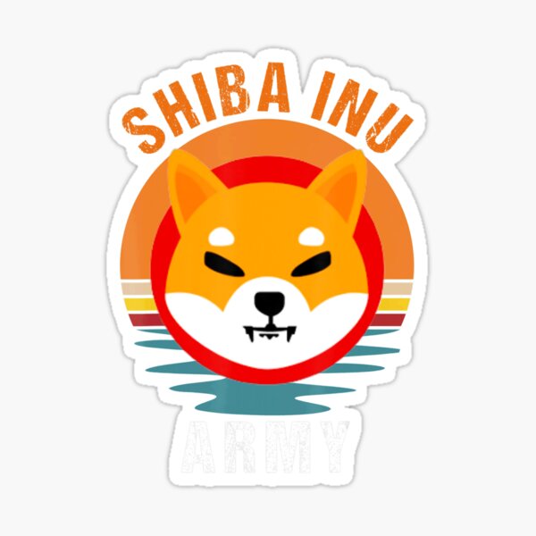 "Shib Army Shiba Inu Shib Coin Men Crypto Hodl" Sticker for Sale by ...
