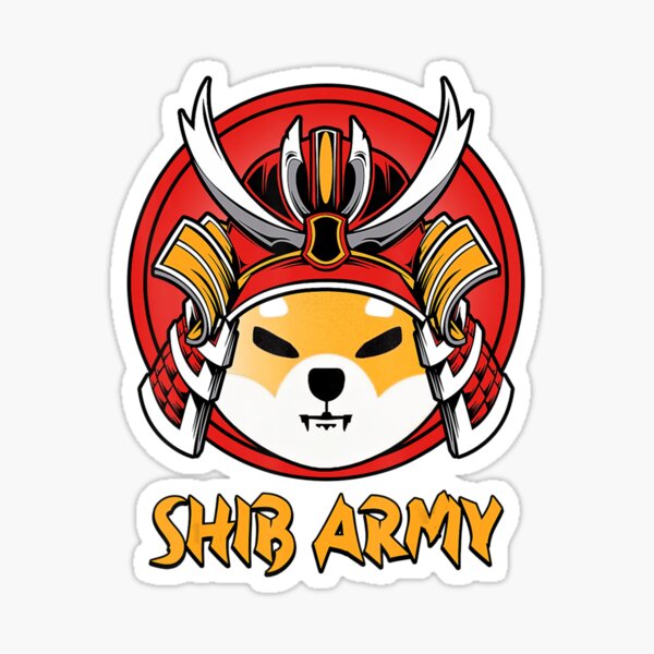 "SHIB Army Shiba Inu Token Samuari Shiba Crypto Doge Killer" Sticker ...