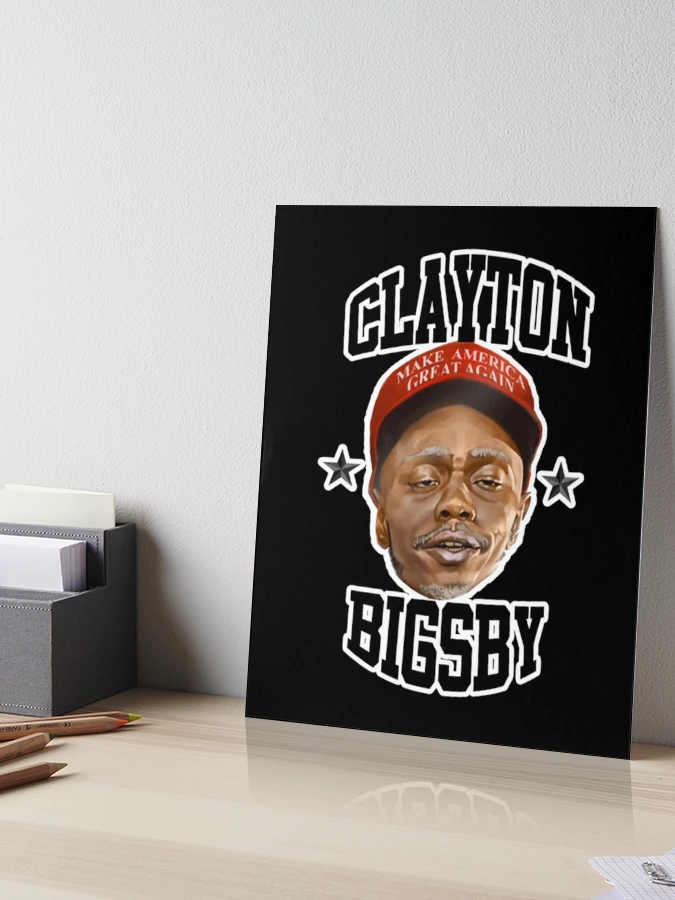 Clayton Bigsby Memes