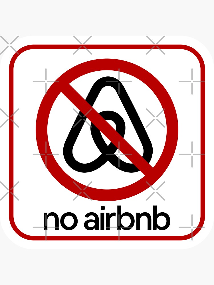 "NO AIRBNB" Sticker for Sale by Random Industries | Redbubble
