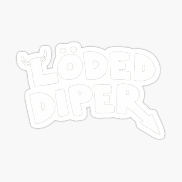 "Loded Diper" Sticker for Sale by Tarun99 | Redbubble
