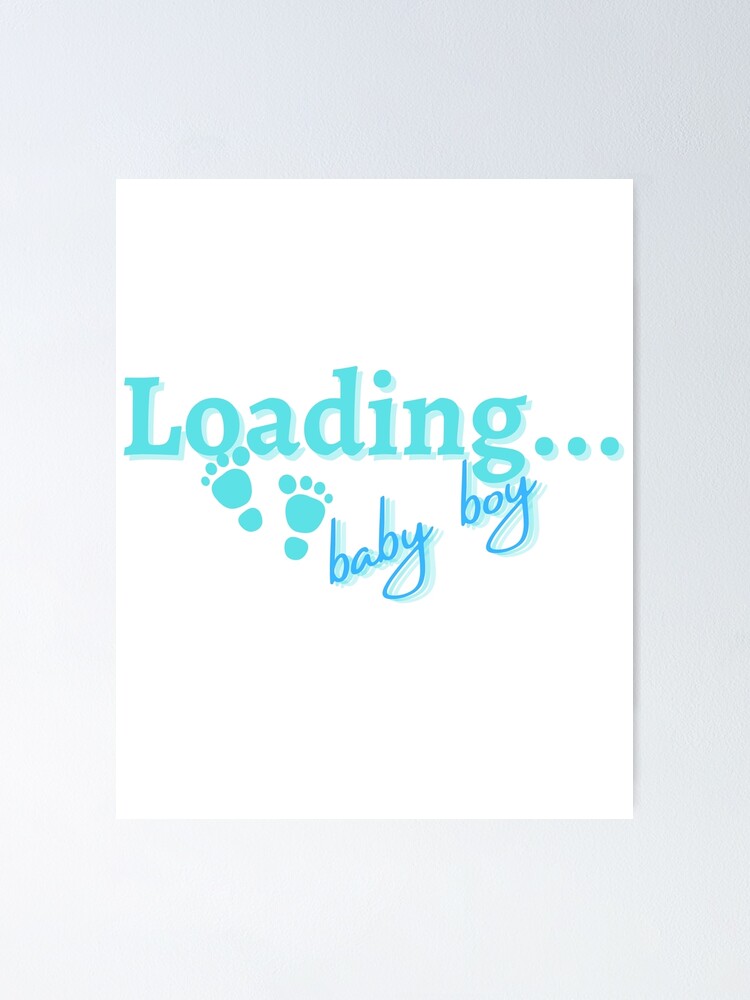"Baby Boy loading logo" Poster by ednedn | Redbubble
