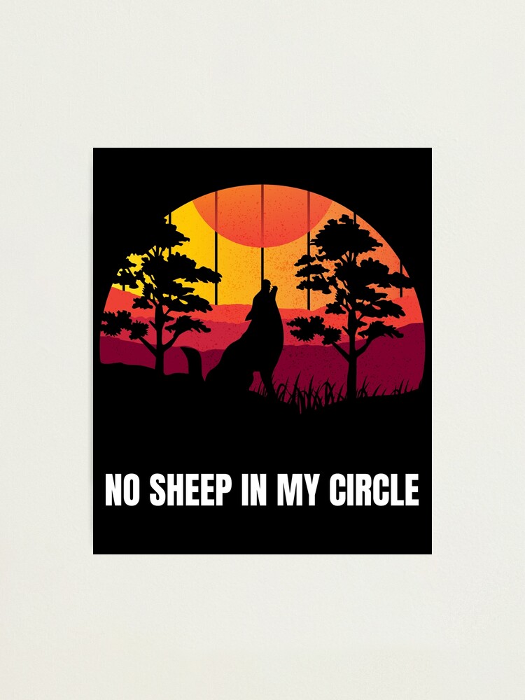"No Sheep in my Circle - 2022 Funny Political Meme shirt - Vintage ...