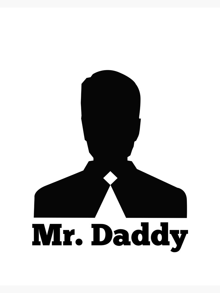 "Mr. Daddy Logo" Poster by MrDaddyTs | Redbubble