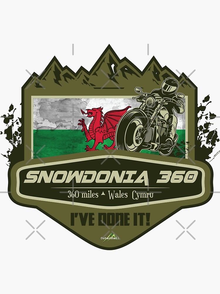 "Snowdonia 360 Wales Motorcycle Ive Done It! Sticker T-Shirt 03 ...