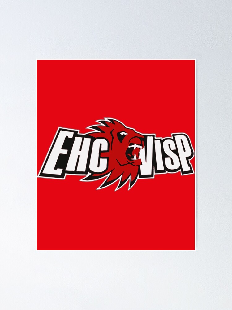 "EHC Visp" Poster for Sale by CalonSultan | Redbubble