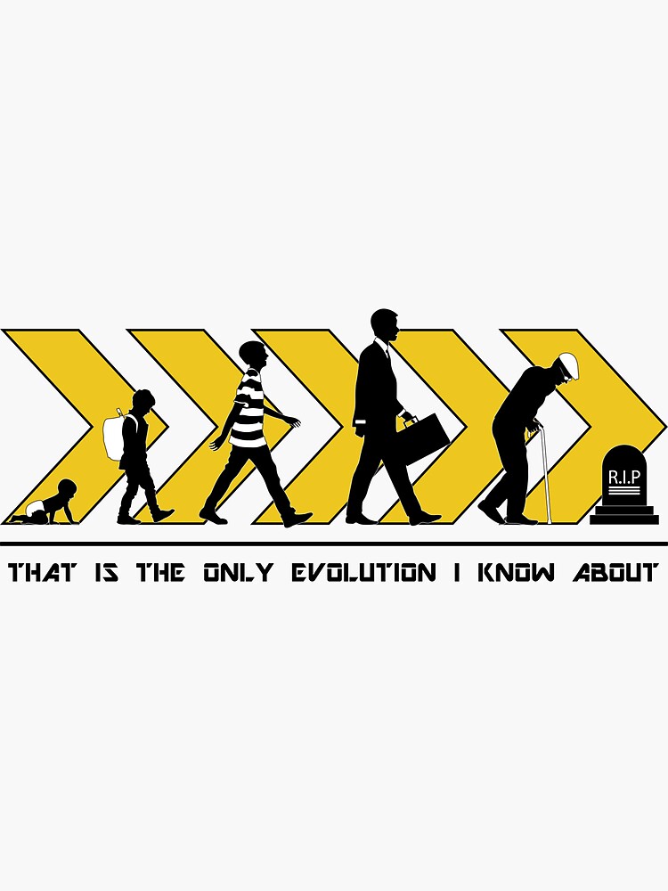 "Anti-Evolution Theory - That's The Only Evolution I Know About ...