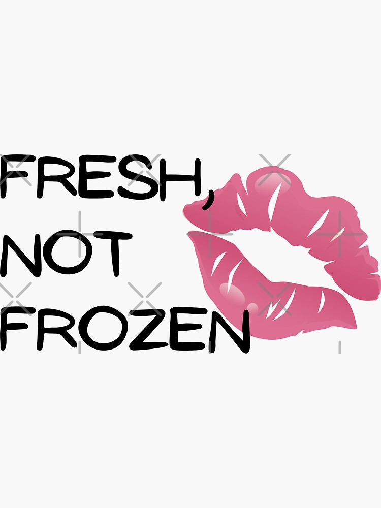 "Fresh, not Frozen - pink lips injectables" Sticker for Sale by ...