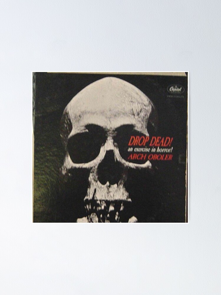 "Drop Dead, An Exercize in Horror, Skull" Poster for Sale by Vintaged ...