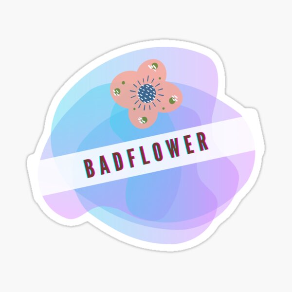 "BadFlower Fans Merch" Sticker for Sale by oneline-art | Redbubble