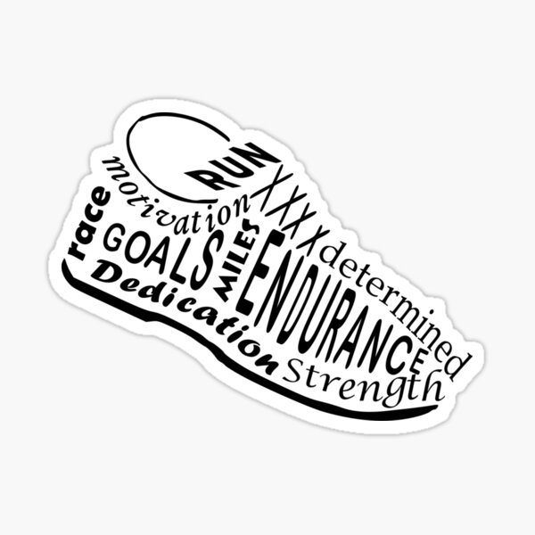 "Running Motivational Shoe" Sticker for Sale by RhondaCav | Redbubble