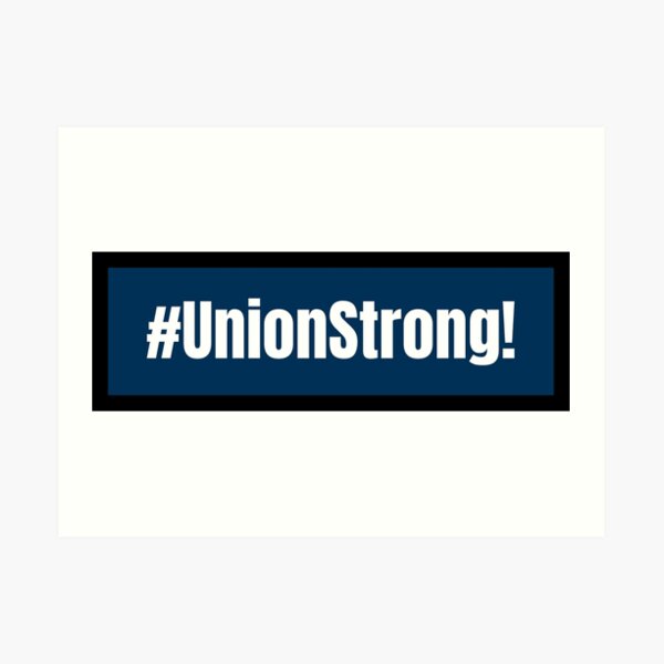 "Stand as one and show your pride #unionstrong! to improve employment ...