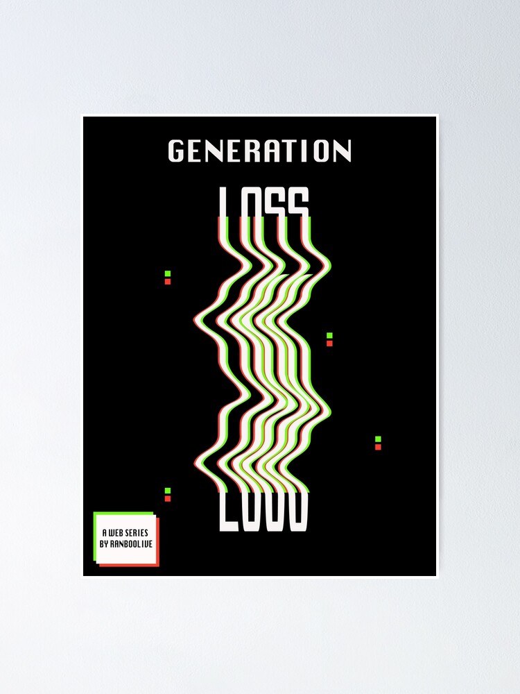 "generation loss by ranboo poster" Poster for Sale by kay-shah | Redbubble