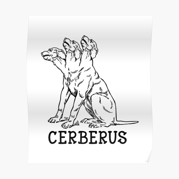 "Cerberus Dog " Poster for Sale by TheSpraypaint | Redbubble