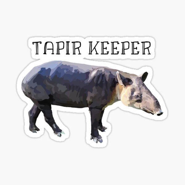 "Tapir Keeper" Sticker for Sale by Blondie634 | Redbubble