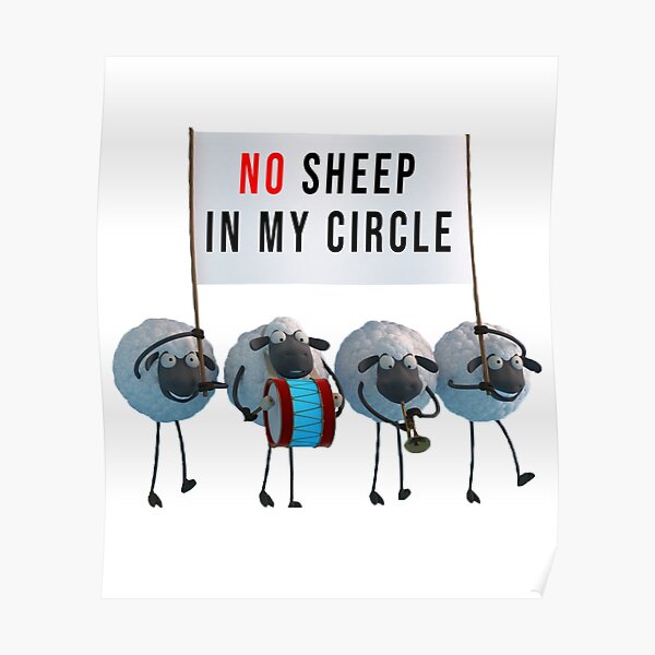 "No Sheep In My Circle Funny No Sheeps In My Circle Humor" Poster for ...