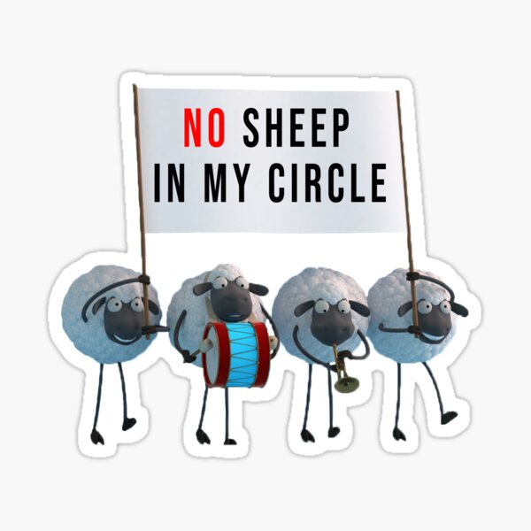 "No Sheep In My Circle Funny No Sheeps In My Circle Humor" Sticker for ...