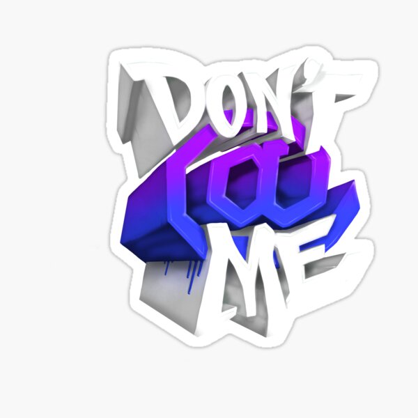 "Don’t At Me - Purple No Shadow Edition" Sticker for Sale by ...