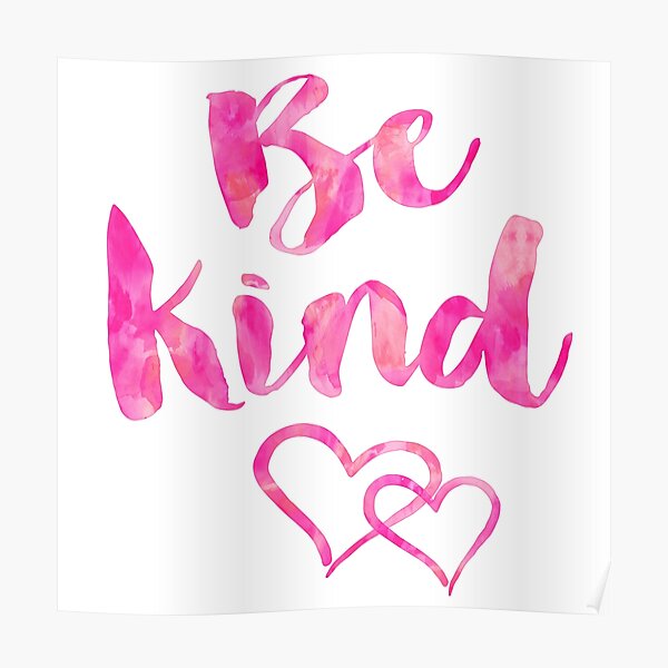 "Be Kind Watercolor Inspirational Quote Motivational Quotes" Poster by ...