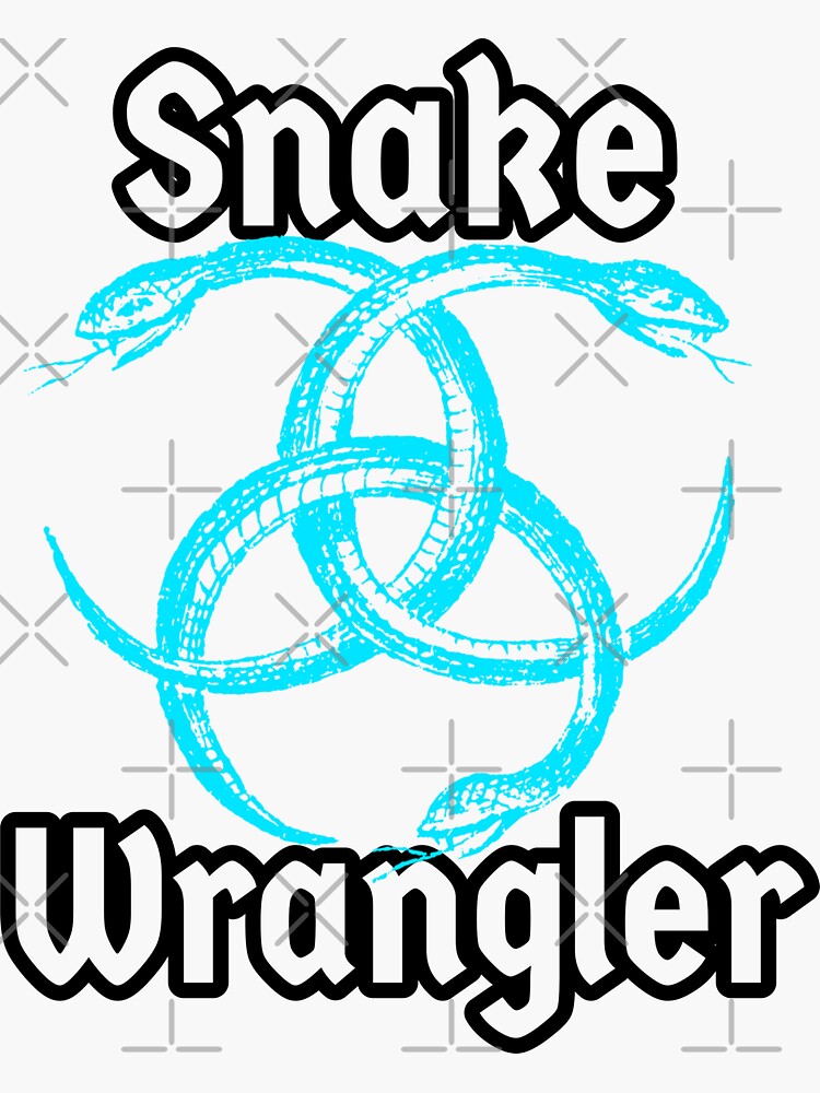 "Snake wrangler" Sticker by TheBruce77 | Redbubble
