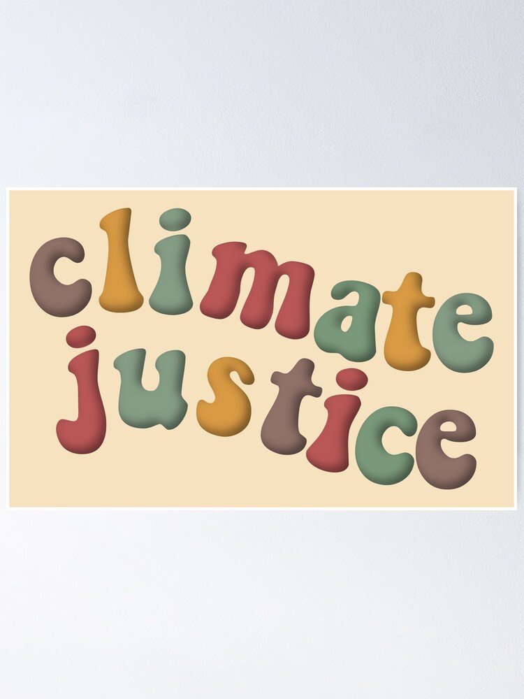 "Climate Justice Retro Red Green Yellow Environmental Advocacy" Poster ...