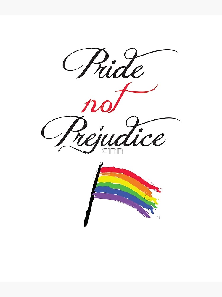 "Pride Not Prejudice with Pride Flag" Canvas Print by cinn | Redbubble